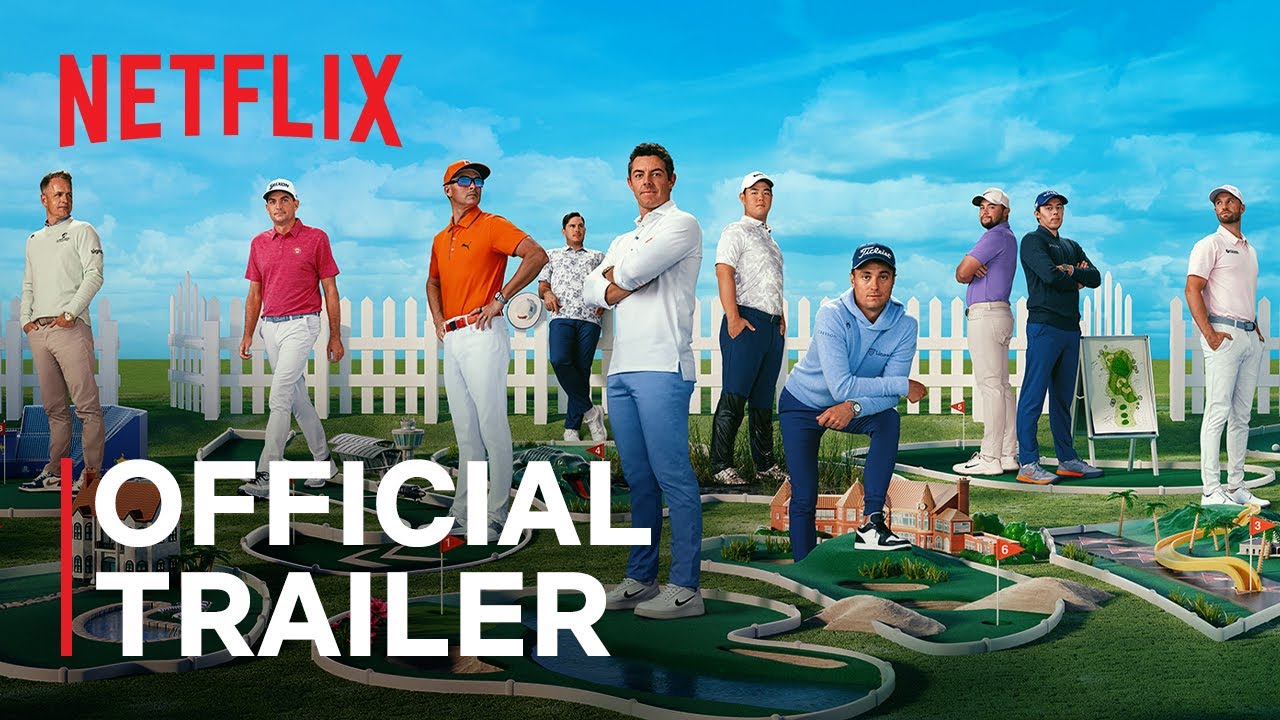 FULL SWING - BỘ PHIM VỀ NHỮNG TAY GOLF CHUYÊN NGHIỆP TRÊN NETFLIX
